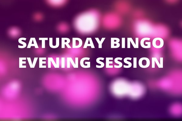 Saturday Evening Bingo