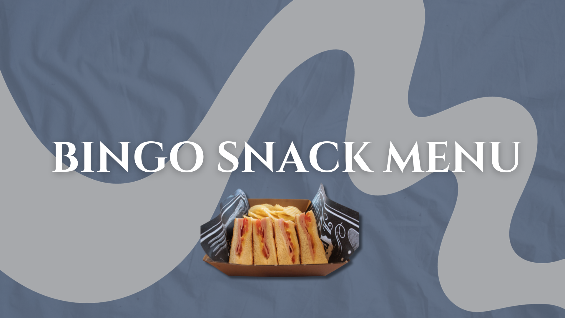Bingo Snack Menu