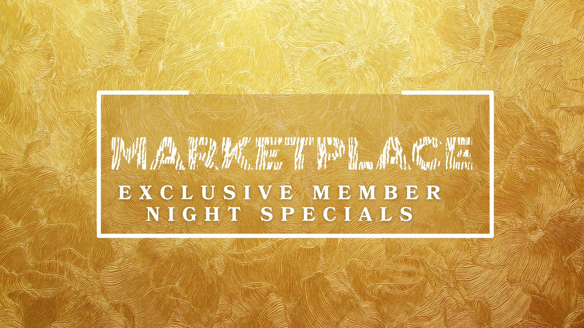 Exclusive Member Night Specials :: Marketplace :: Dining :: Eat & Drink ...